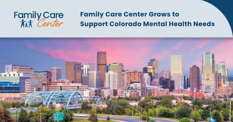How Family Care Center Supports Colorado Mental Health Needs